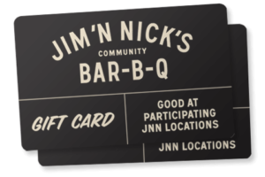 Gift Cards - Jim 'N Nick's BBQ Restaurant